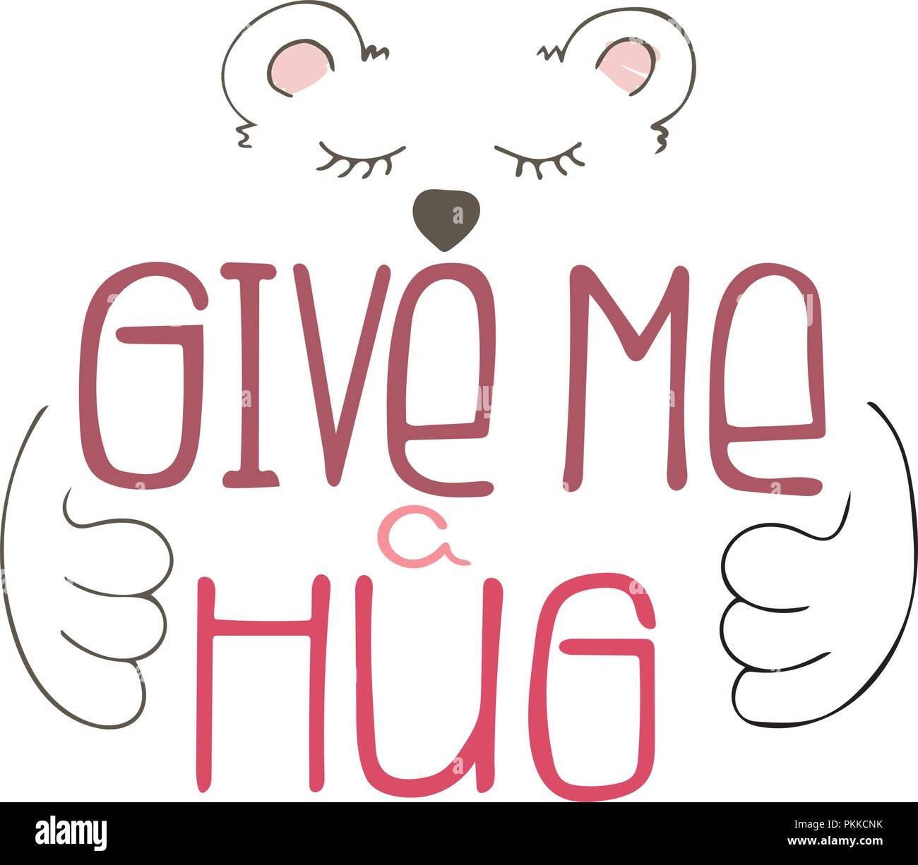 Unique hand-drawn lettering quote with a phrase Give me a hug Stock ...