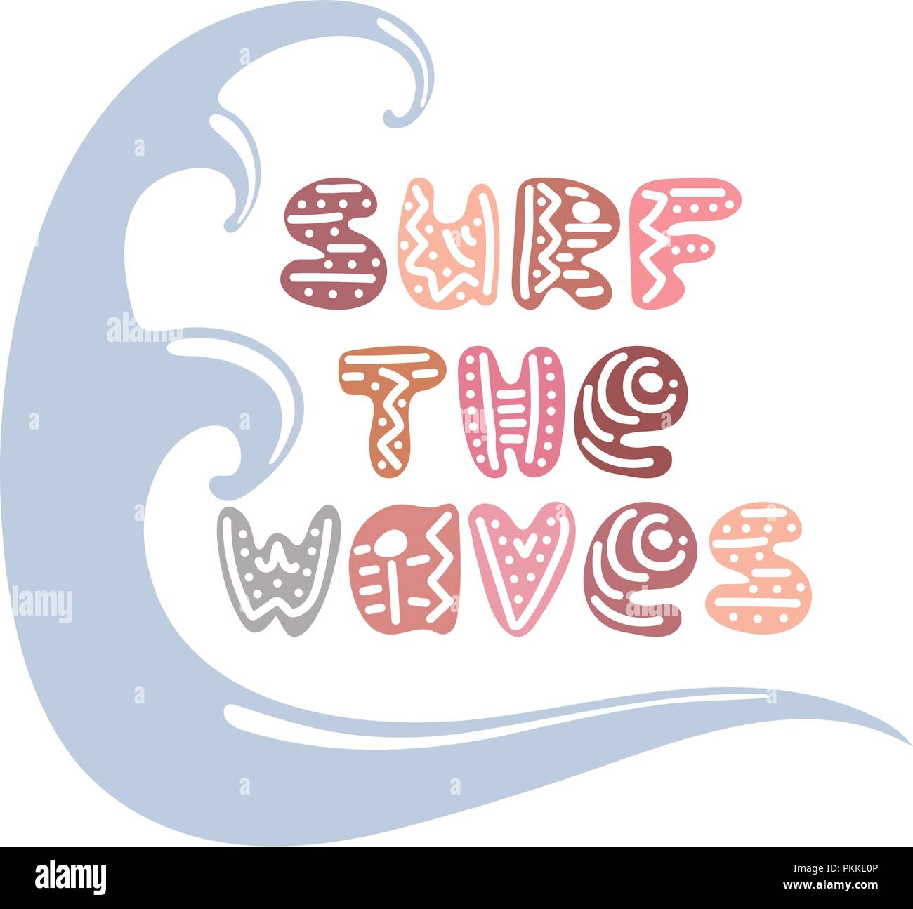 Hand-drawn color text about a sea. Lettering - surf the waves Stock ...