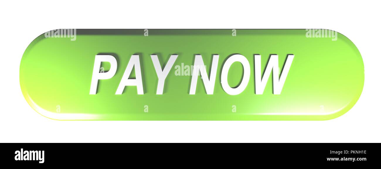 Green rounded rectangle push button PAY NOW - 3D rendering Stock Photo ...