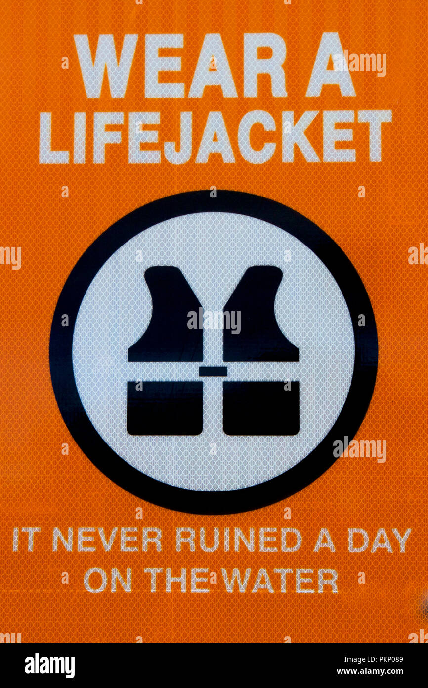 Wear a Jacket signage warning boat crews fo safety on the water Stock ...