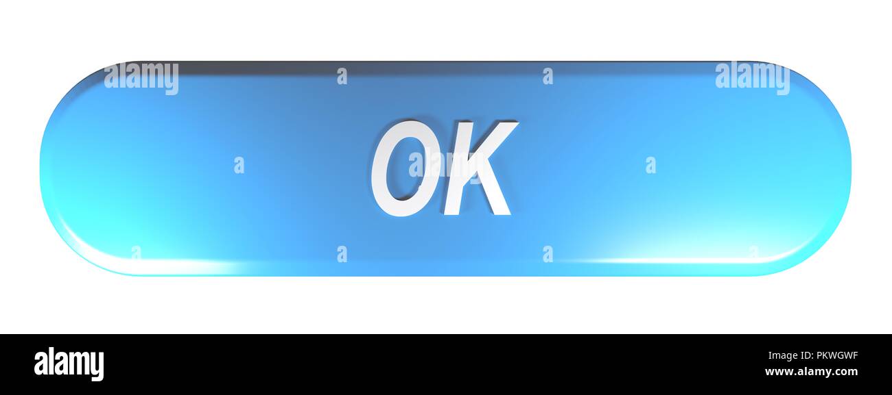 Blue rounded rectangle push button OK - 3D rendering Stock Photo - Alamy