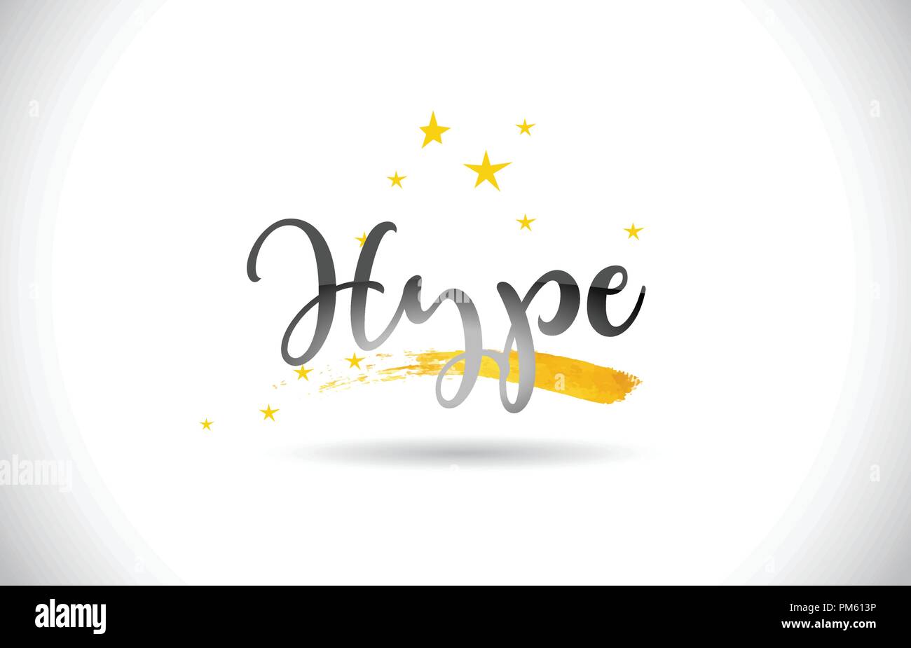 Hype Word Text with Golden Stars Trail and Handwritten Curved Font ...