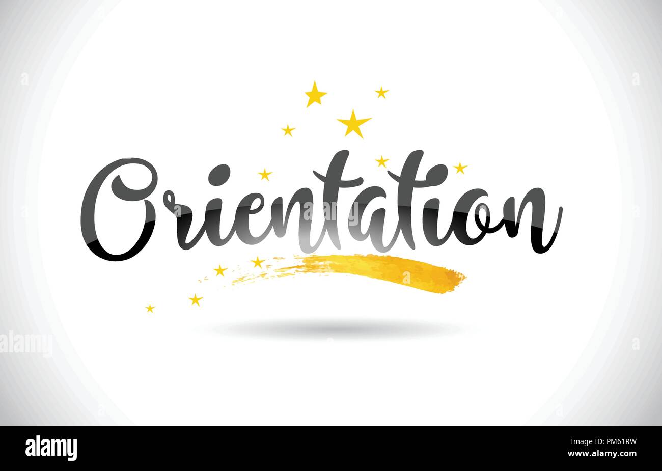 Orientation Word Text with Golden Stars Trail and Handwritten Curved ...
