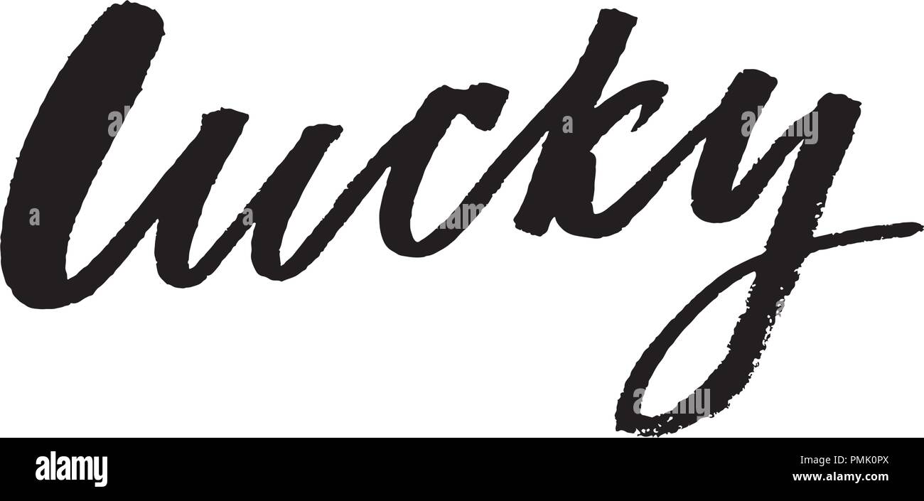 slogan Lucky phrase graphic vector Print Fashion lettering calligraphy ...