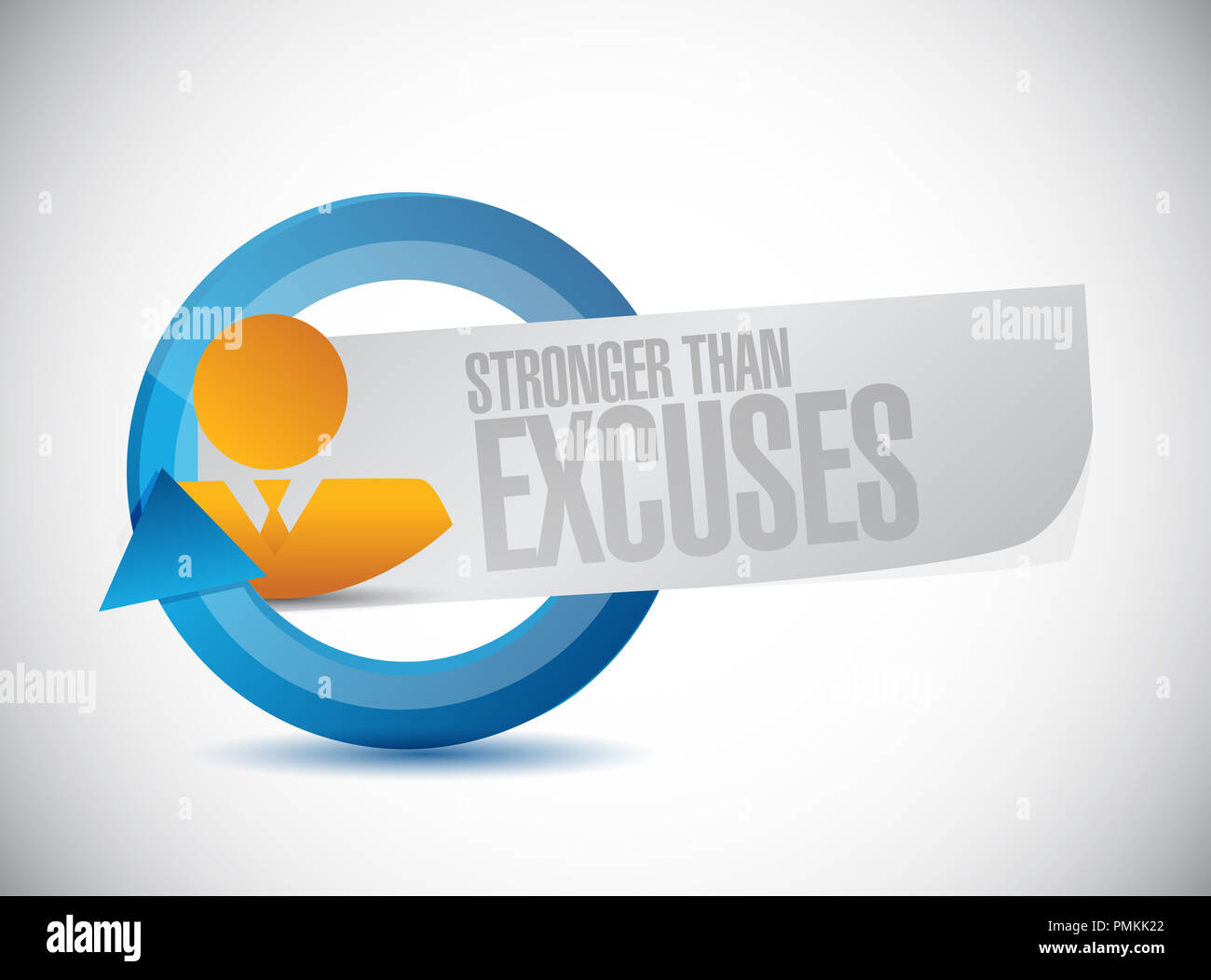 Stronger than Excuses people cycle sign isolated over a white ...