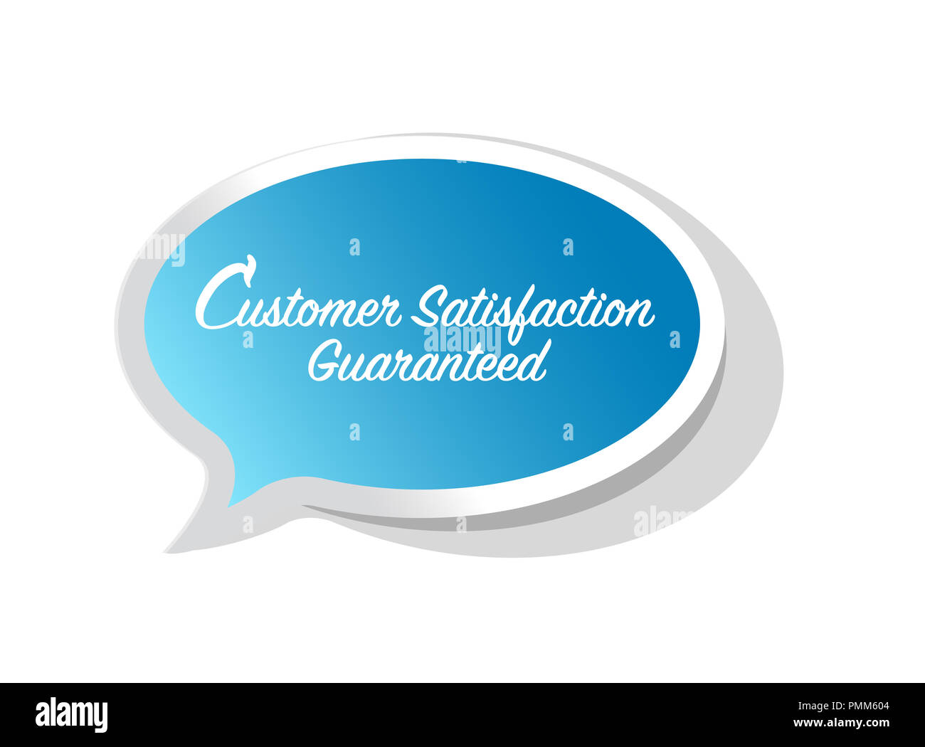 Customer Satisfaction guaranteed bright message bubble isolated over a ...
