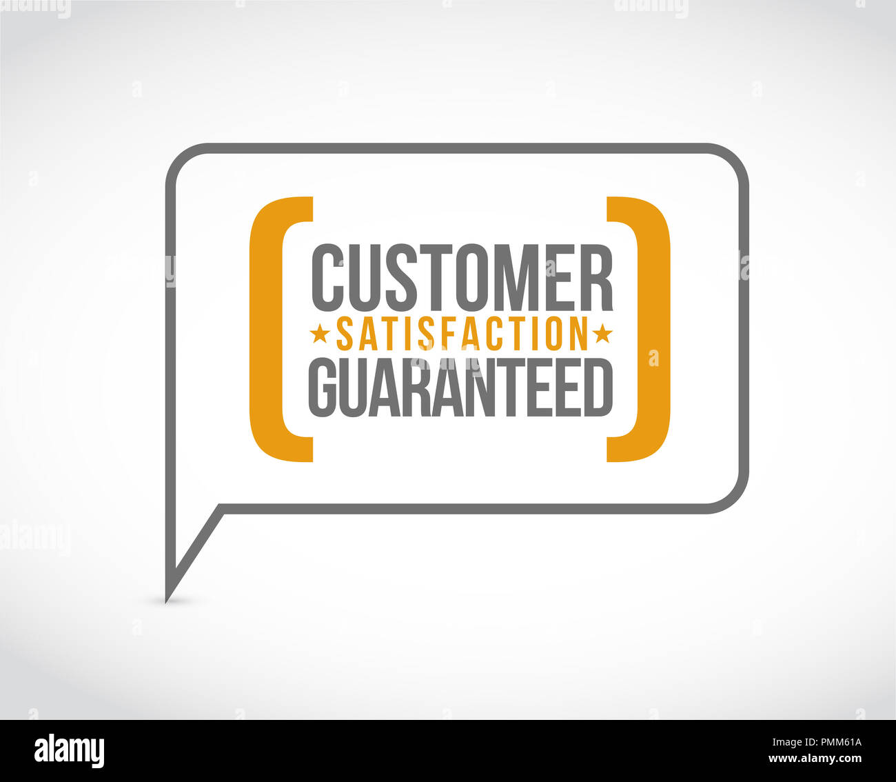Customer Satisfaction guaranteed message bubble isolated over a white ...