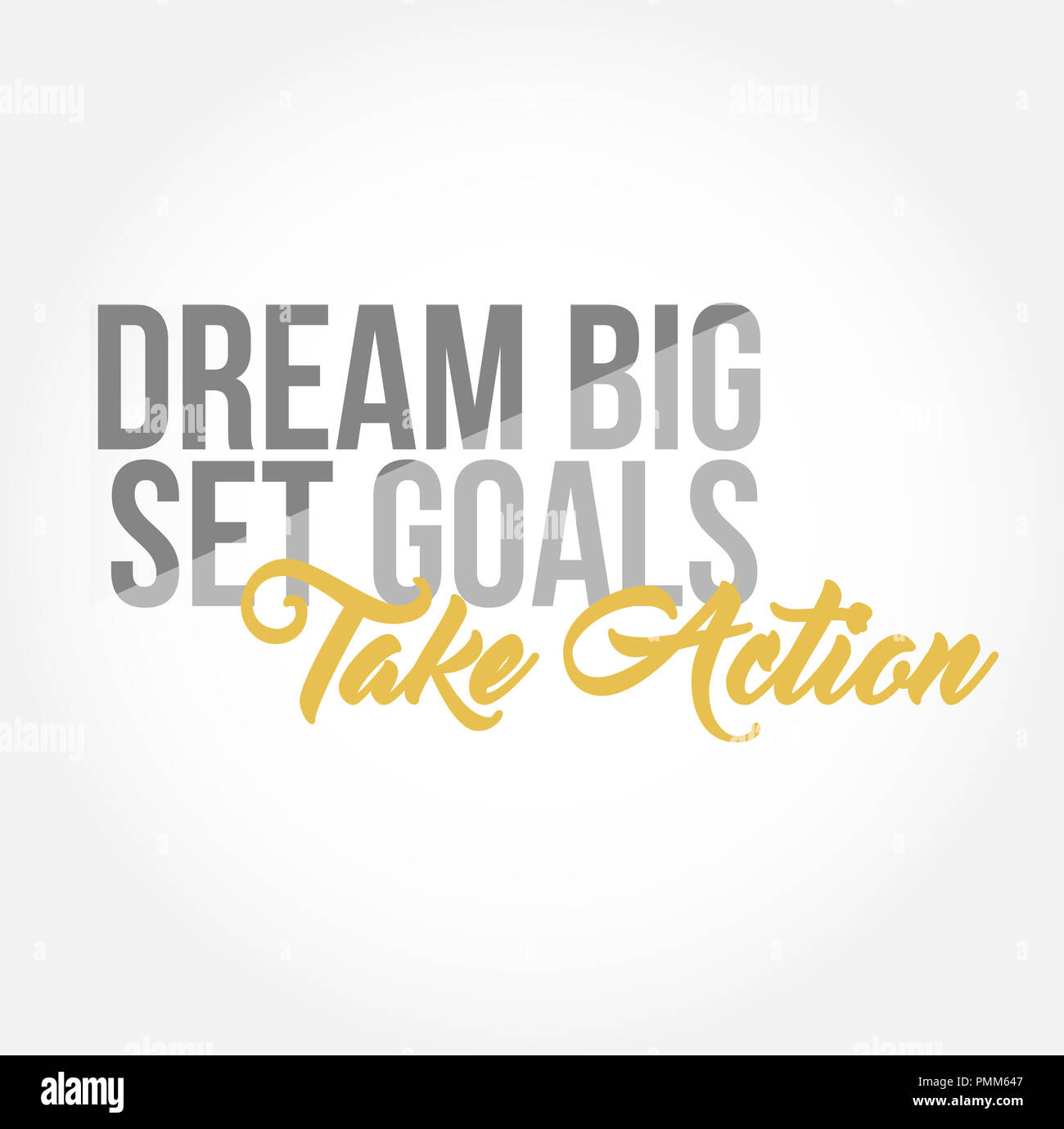 Dream big set goals take action hi-res stock photography and images - Alamy
