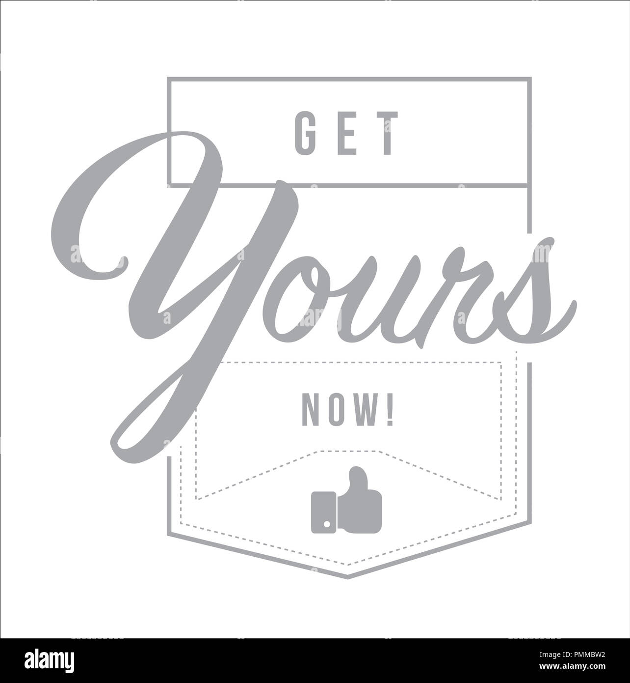 get yours now Modern stamp message design isolated over a white ...