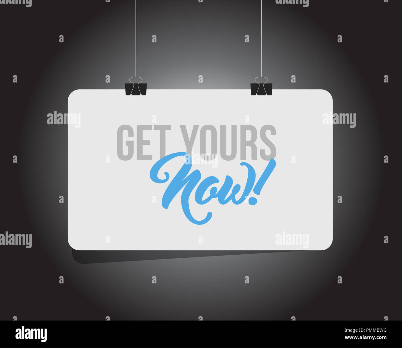 get yours now hanging banner message isolated over a black background ...