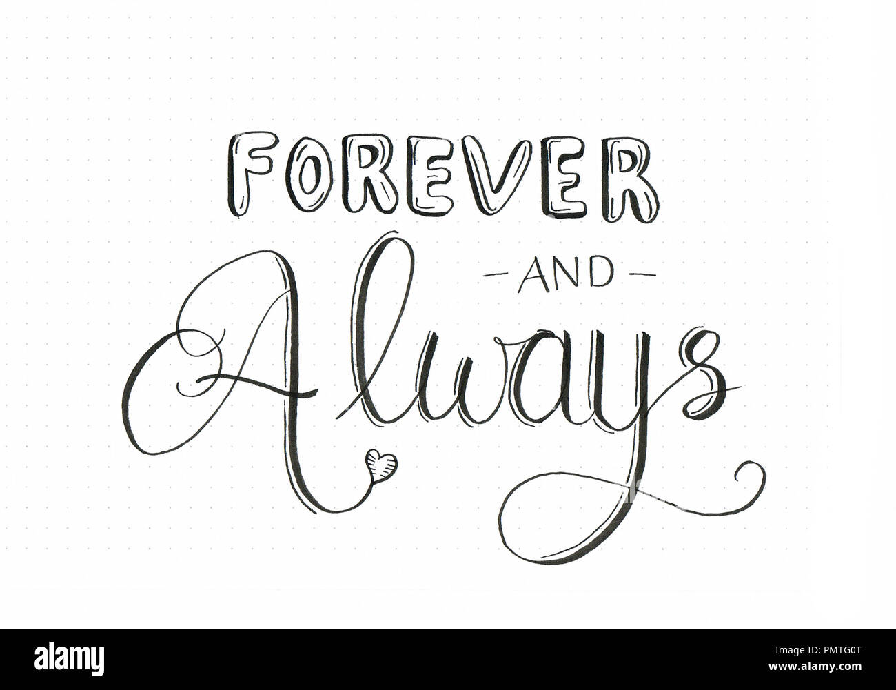 Always forever hand lettering design hi-res stock photography and ...