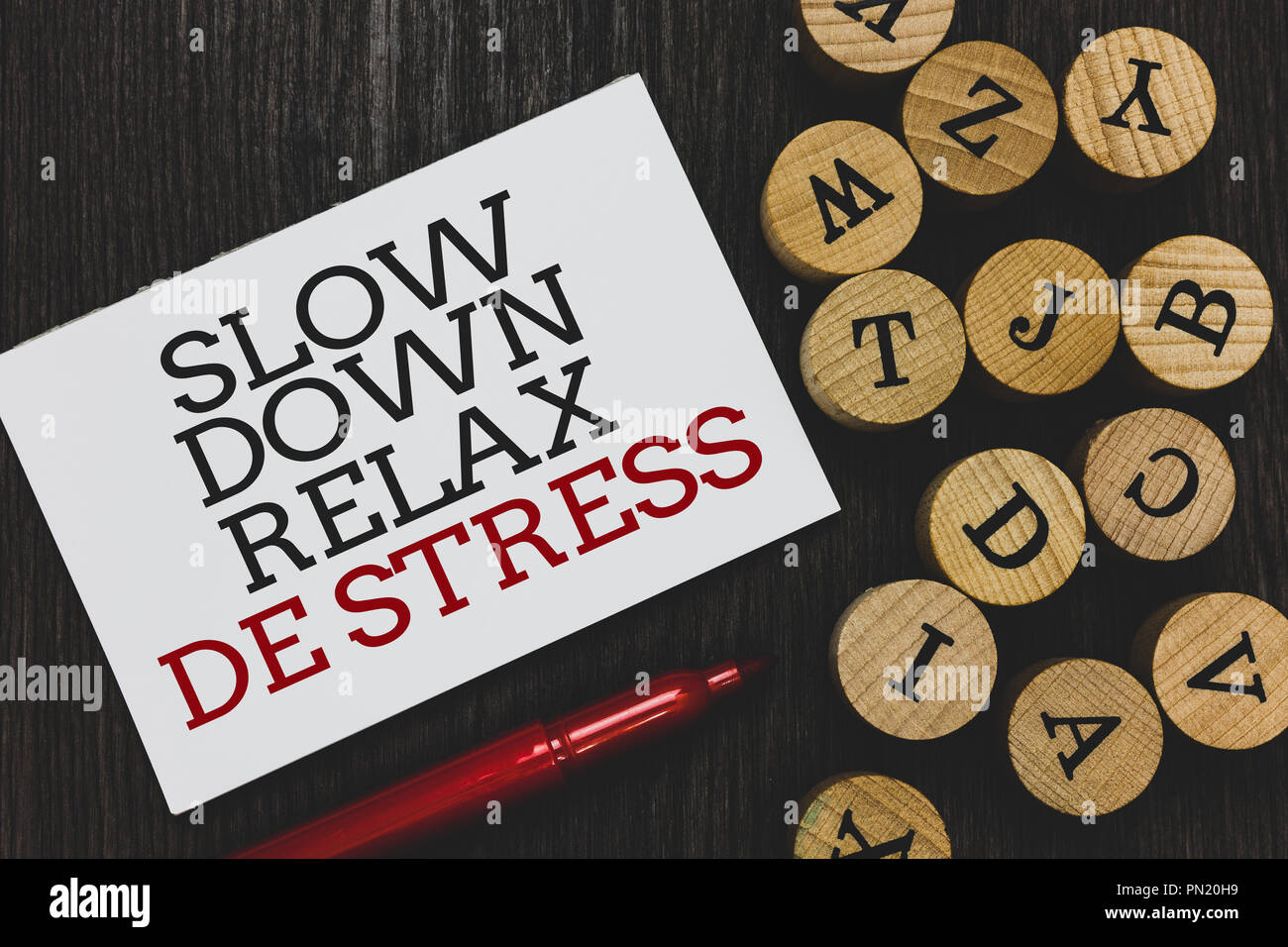 Text sign showing Slow Down Relax De Stress. Conceptual photo Have a ...