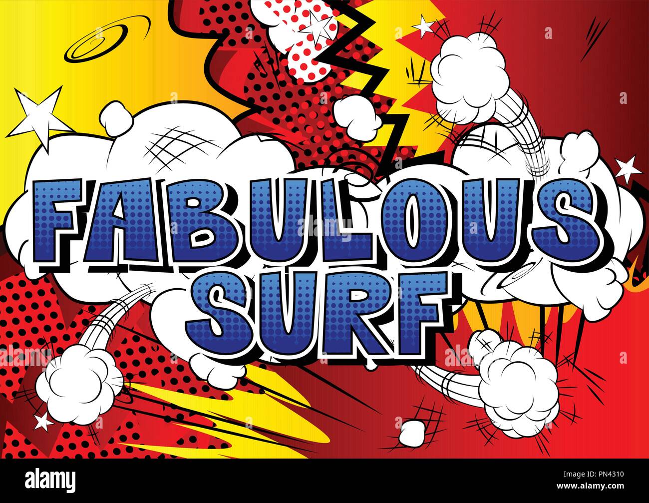 Fabulous Surf - Comic book style word on abstract background Stock ...