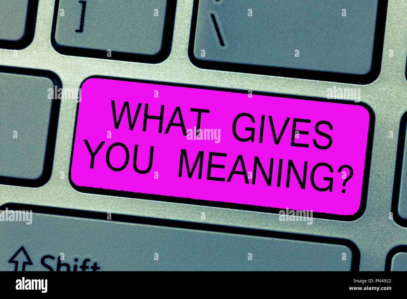 Text sign showing What Gives You Meaning question. Conceptual photo ...