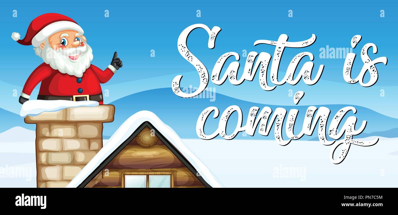 Santa is coming template illustration Stock Vector Image & Art - Alamy