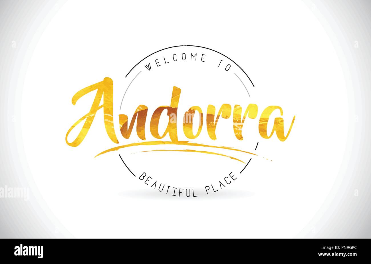 Andorra Welcome To Word Text with Handwritten Font and Golden Texture ...
