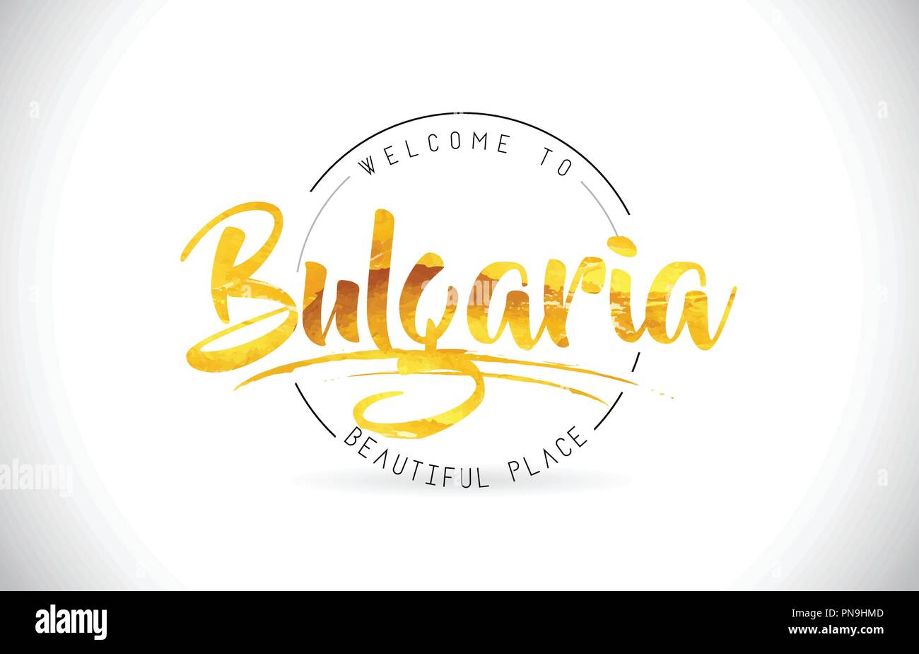 Bulgaria Welcome To Word Text with Handwritten Font and Golden Texture ...