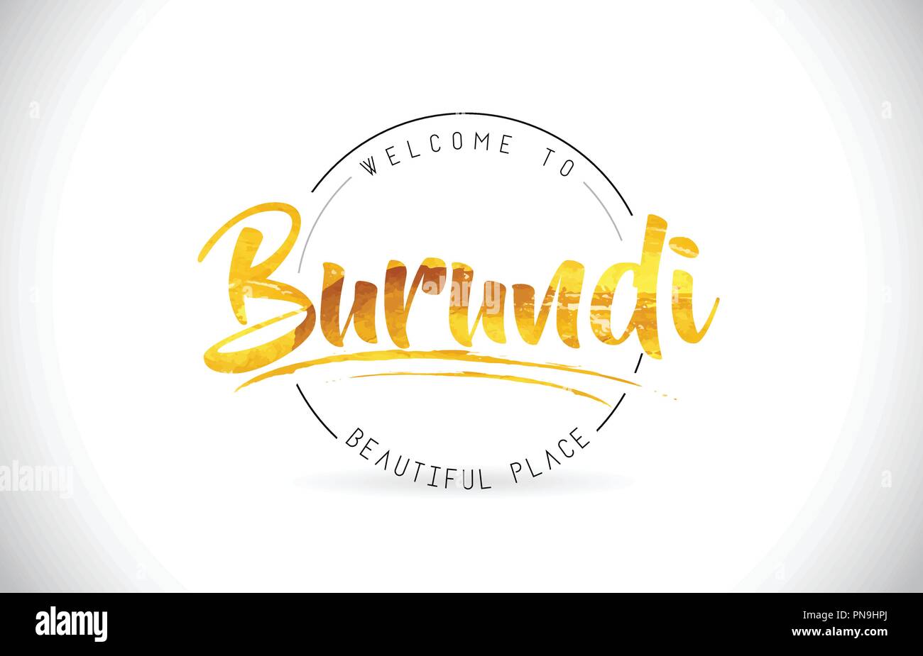 Burundi Welcome To Word Text with Handwritten Font and Golden Texture ...