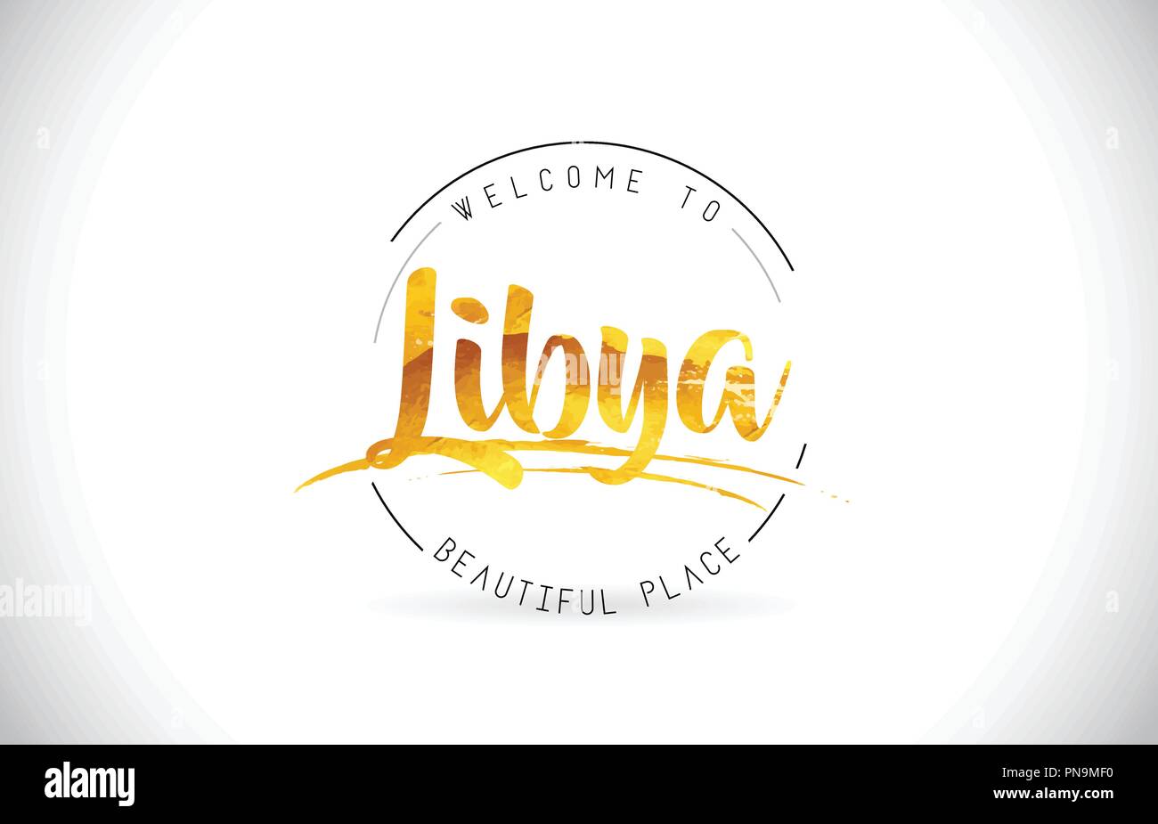 Libya Welcome To Word Text with Handwritten Font and Golden Texture ...
