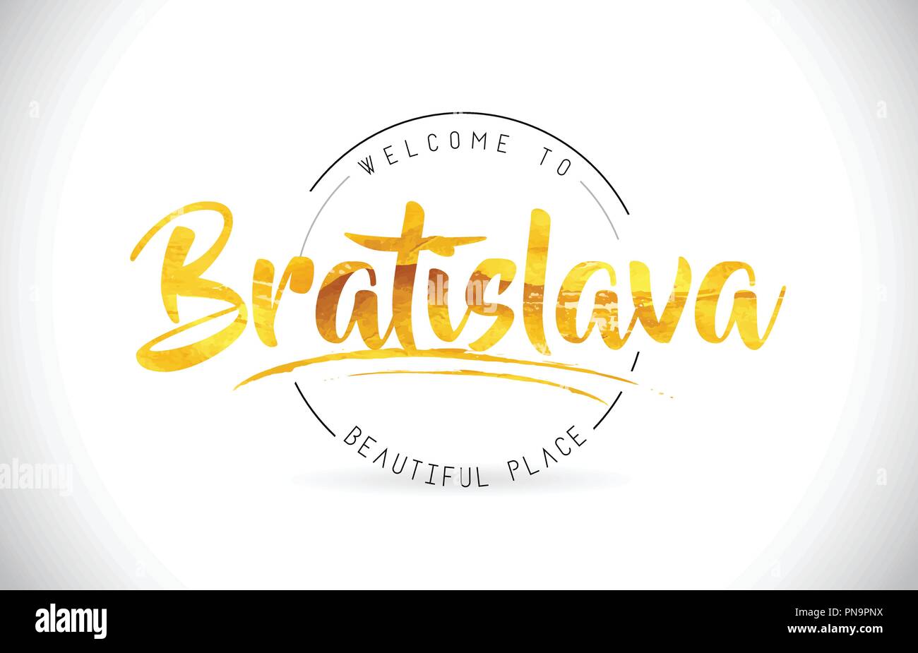 Bratislava Welcome To Word Text with Handwritten Font and Golden ...