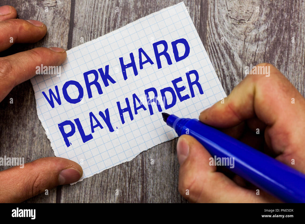 Handwriting text writing Work Hard Play Harder. Concept meaning a ...