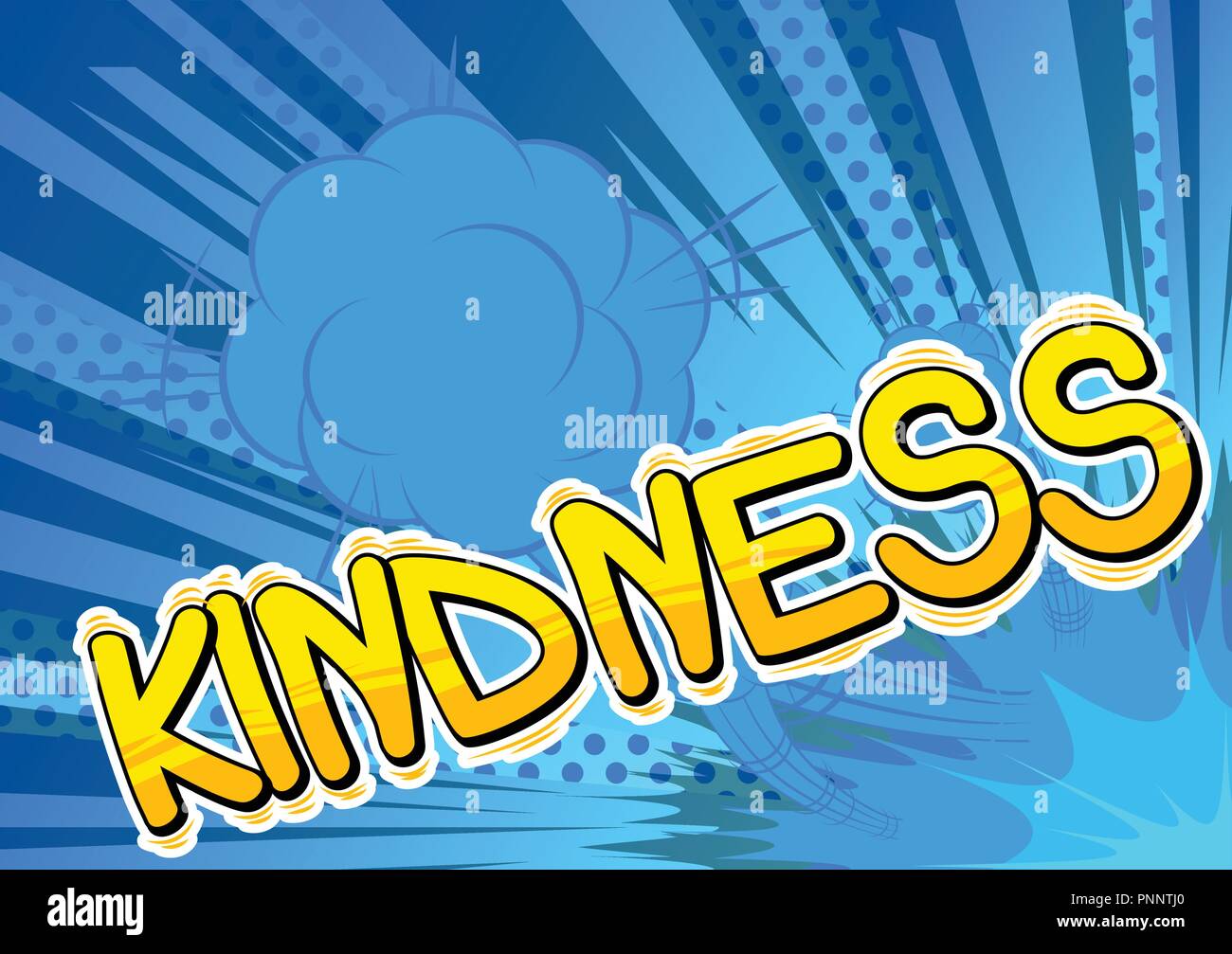 Kindness - Vector illustrated comic book style phrase Stock Vector ...