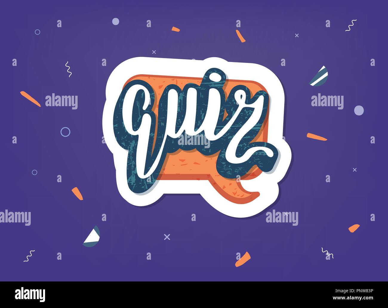 Quiz sticker. Handwritten lettering with speech bubble. Template for ...