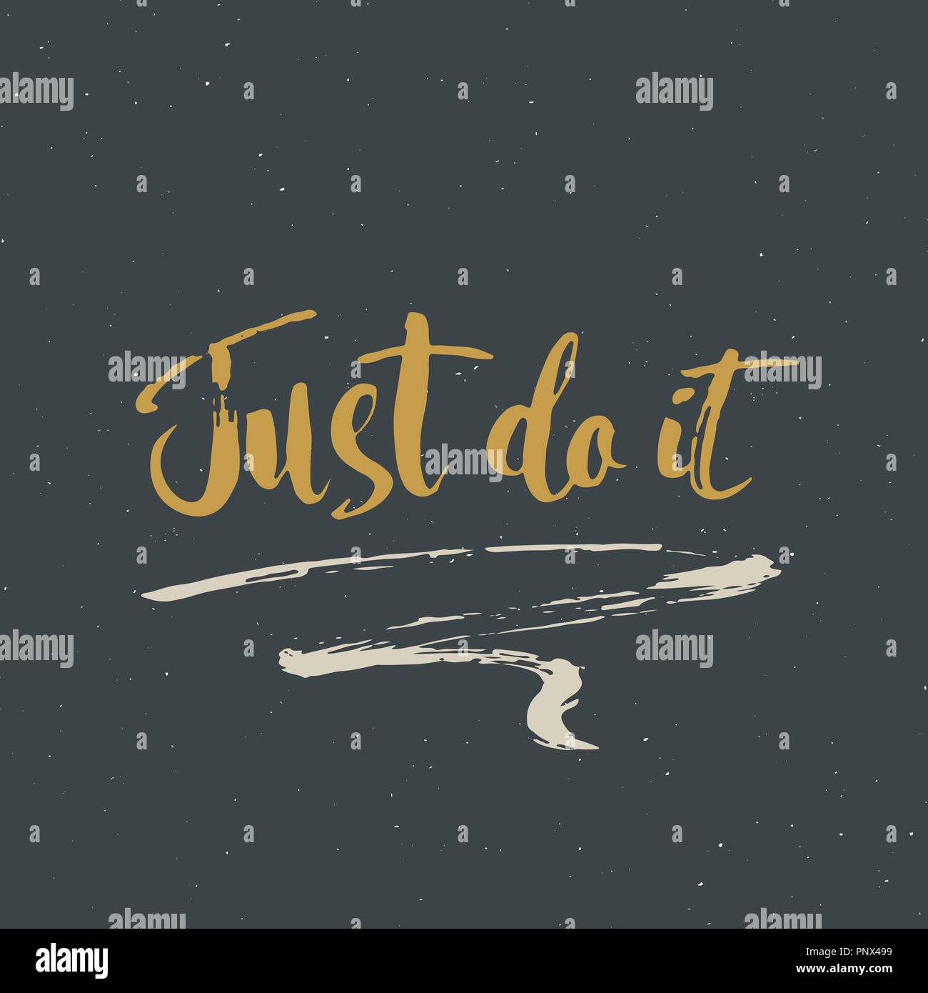 Just do it lettering handwritten sign, Hand drawn grunge calligraphic ...