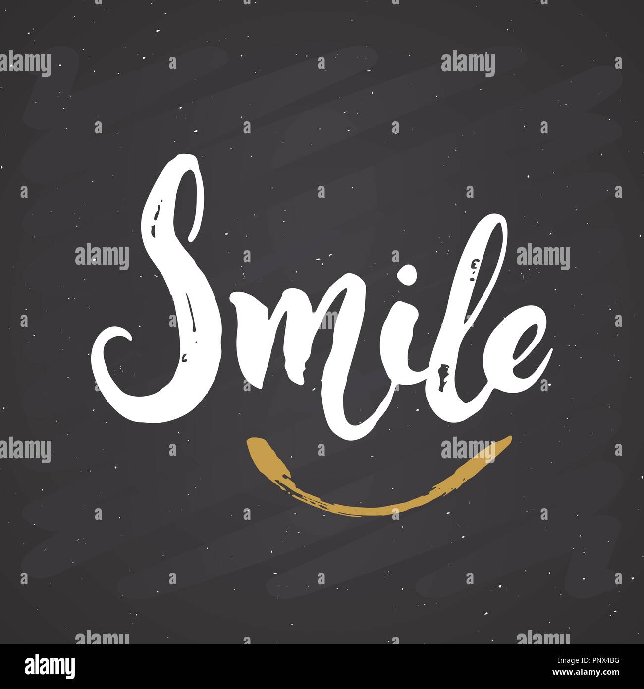 Smile lettering handwritten sign, Hand drawn grunge calligraphic text ...