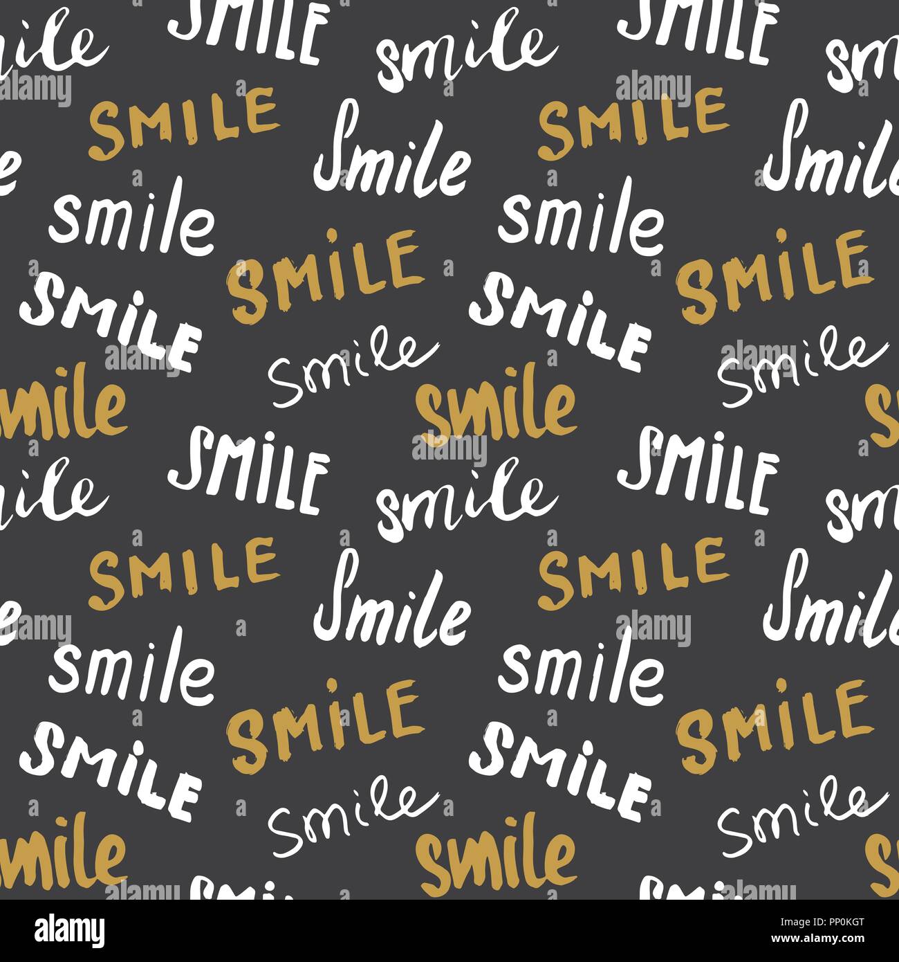 Smile lettering seamless pattern. Hand drawn sketched calligraphic ...