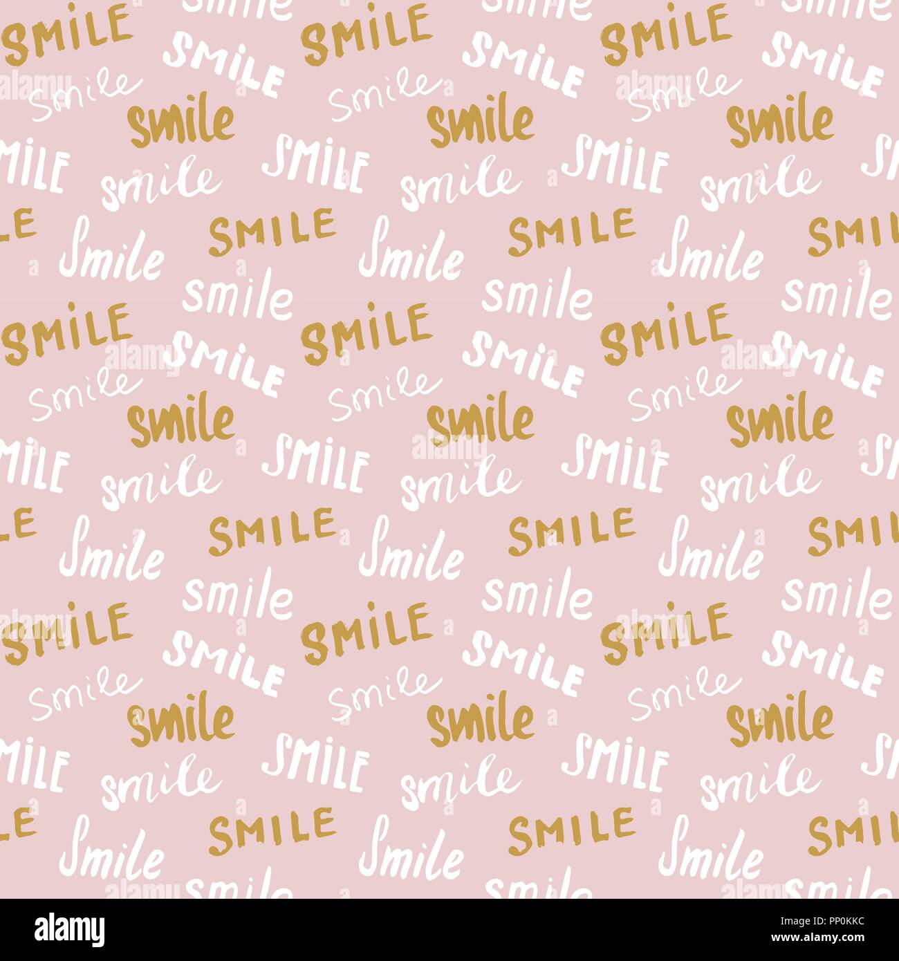 Smile lettering seamless pattern. Hand drawn sketched calligraphic ...