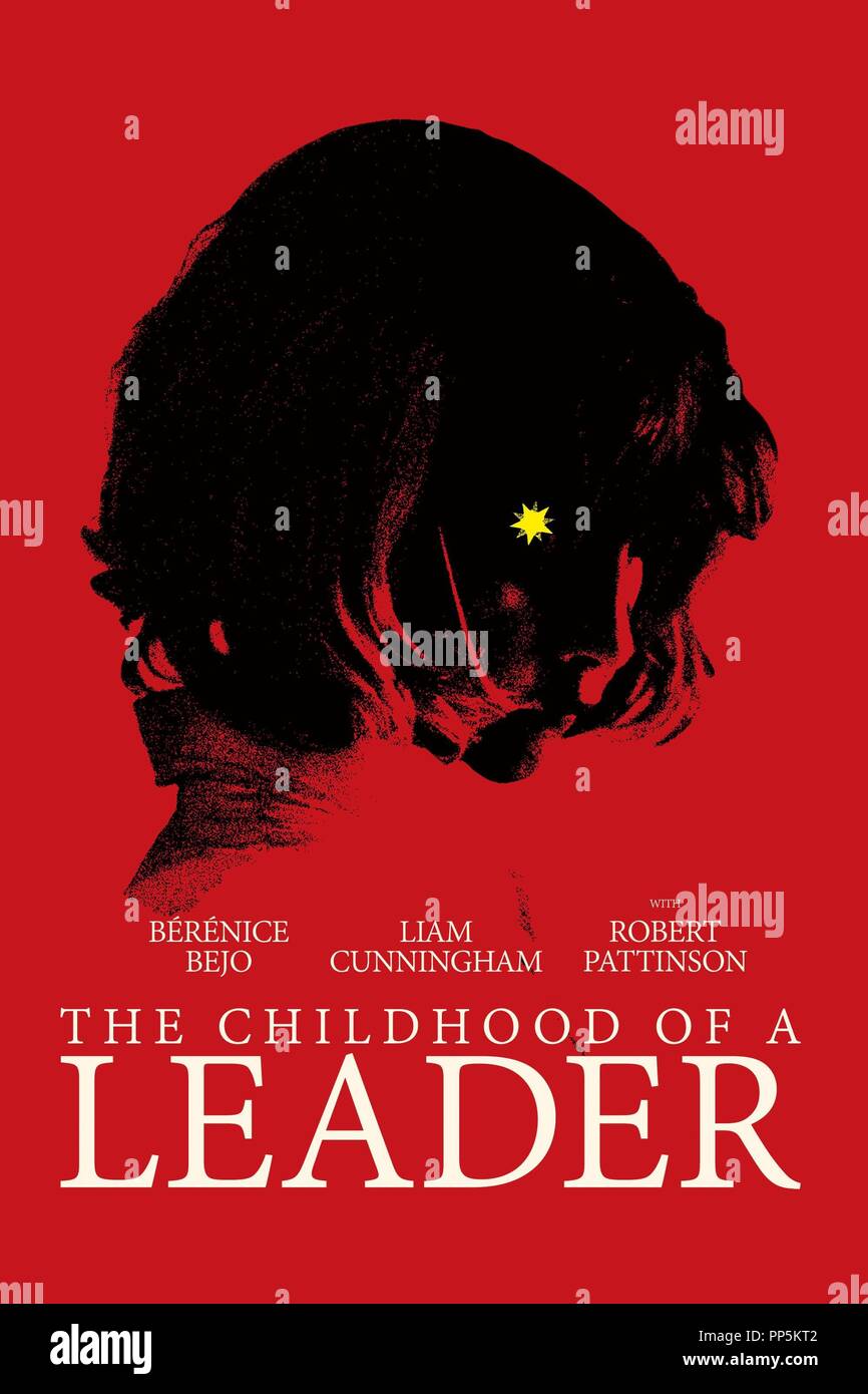Original film title: THE CHILDHOOD OF A LEADER. English title: THE ...