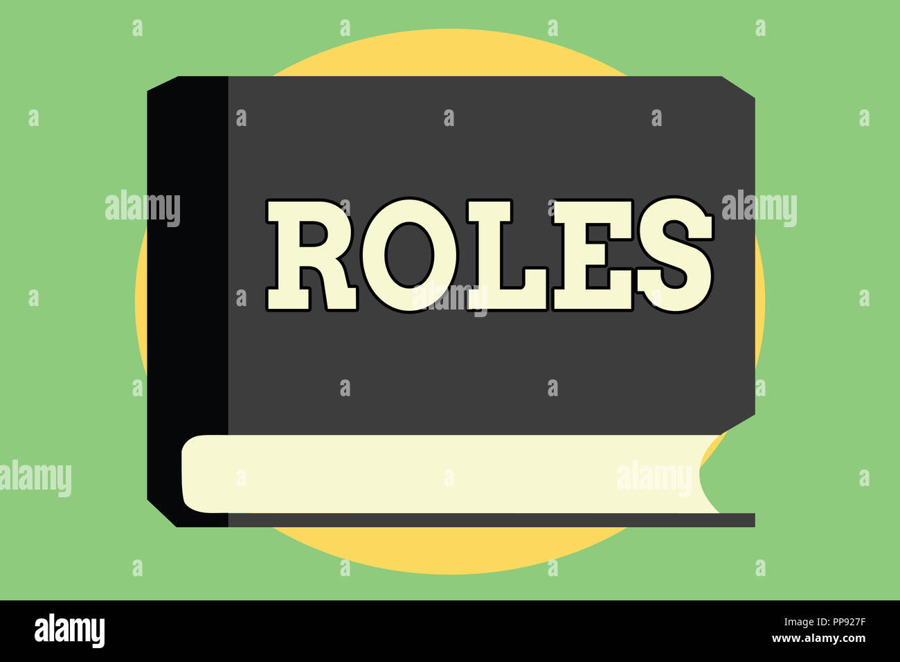 Handwriting text Roles. Concept meaning part played by person thing in ...