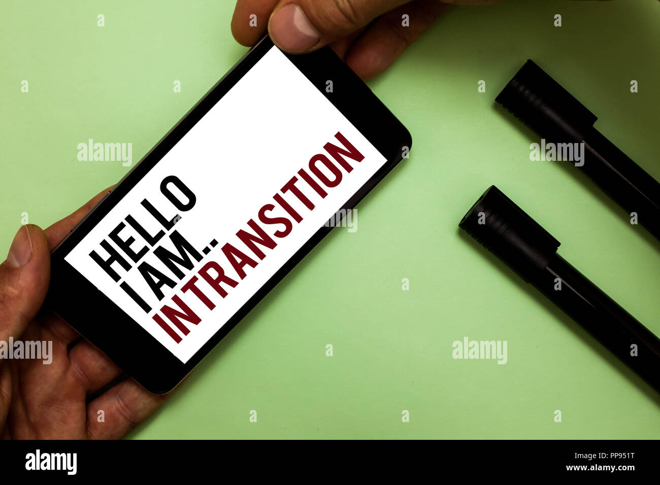 Text sign showing Hello I Am.. In Transition. Conceptual photo Changing ...