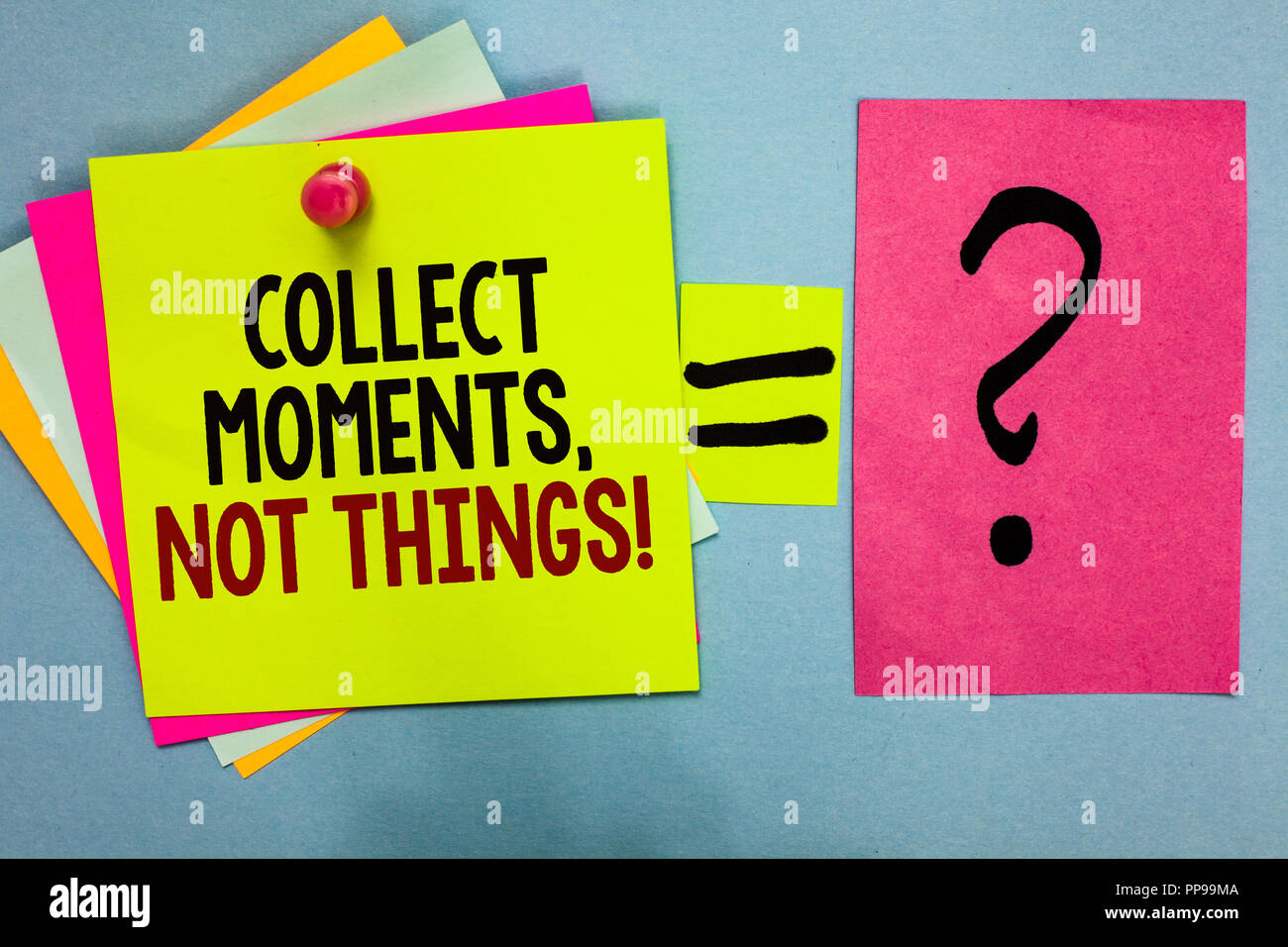 Text sign showing Collect Moments, Not Things. Conceptual photo ...