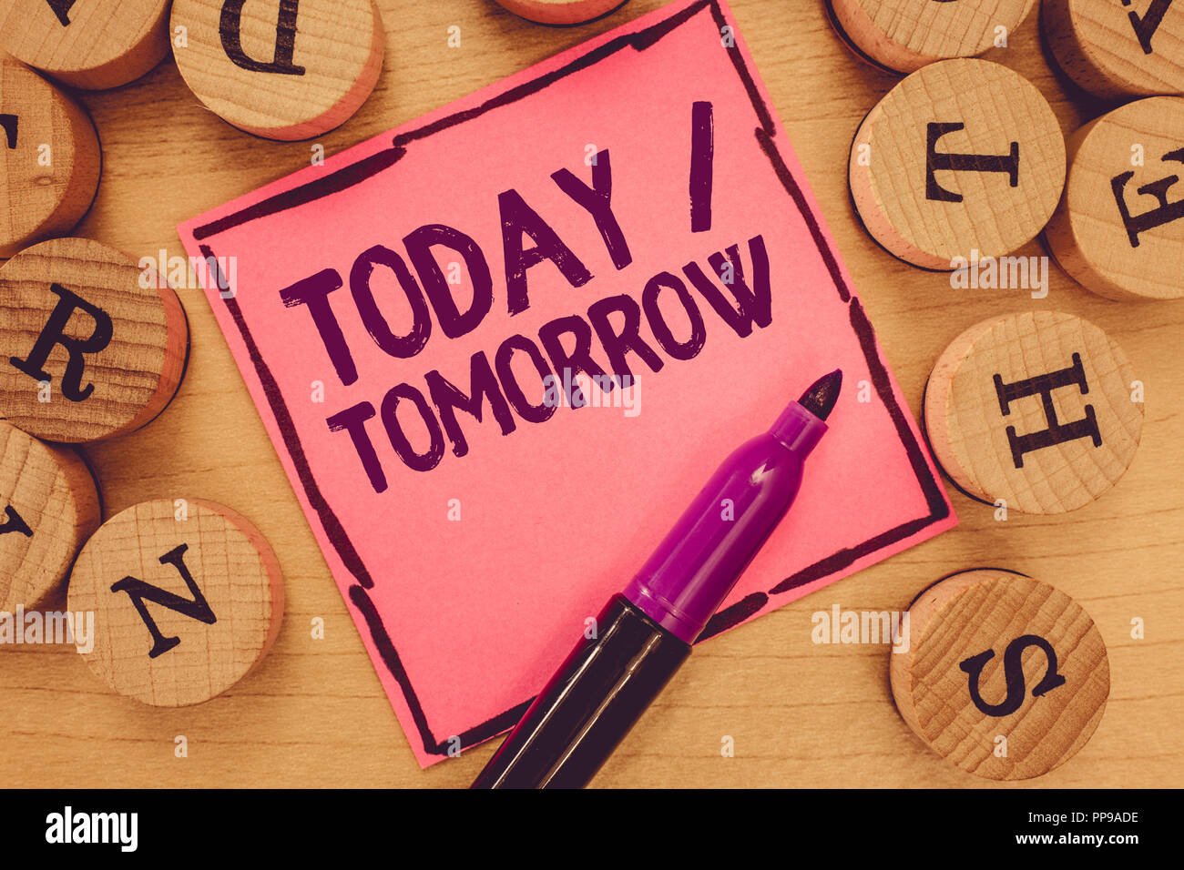 Writing note showing Today Tomorrow. Business photo showcasing What is ...