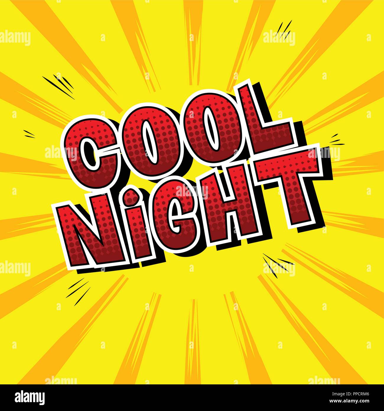 Cool Night - Comic book style word on abstract background Stock Vector ...
