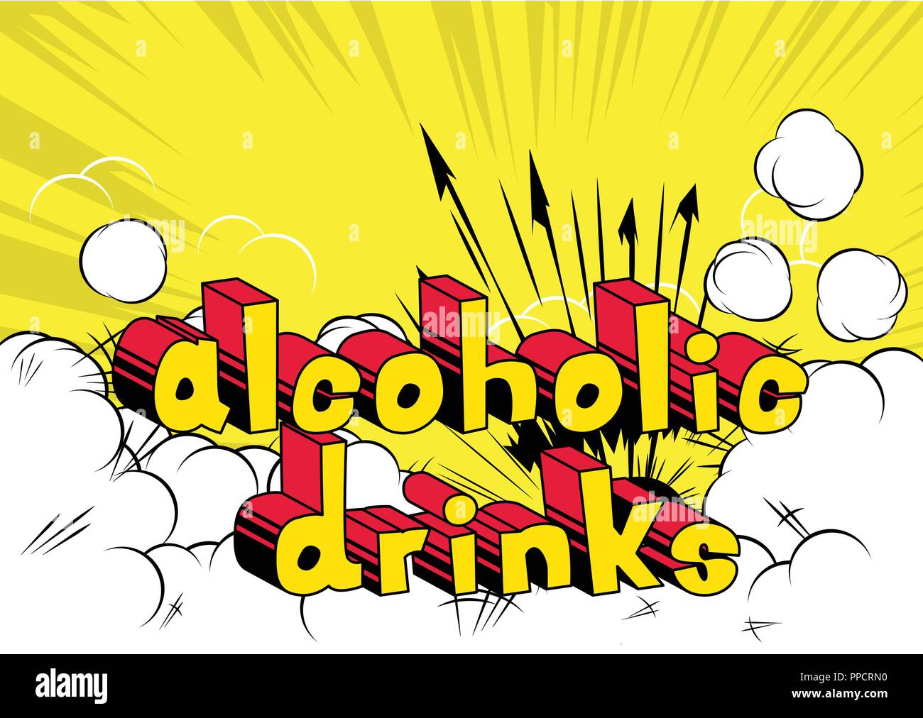 Alcoholic drinks - Vector illustrated comic book style phrase Stock ...