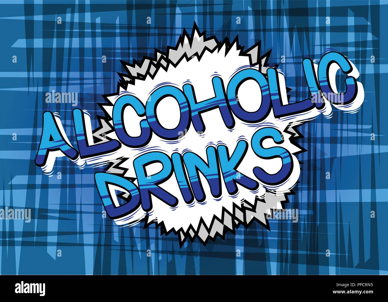 Alcoholic drinks - Vector illustrated comic book style phrase Stock ...