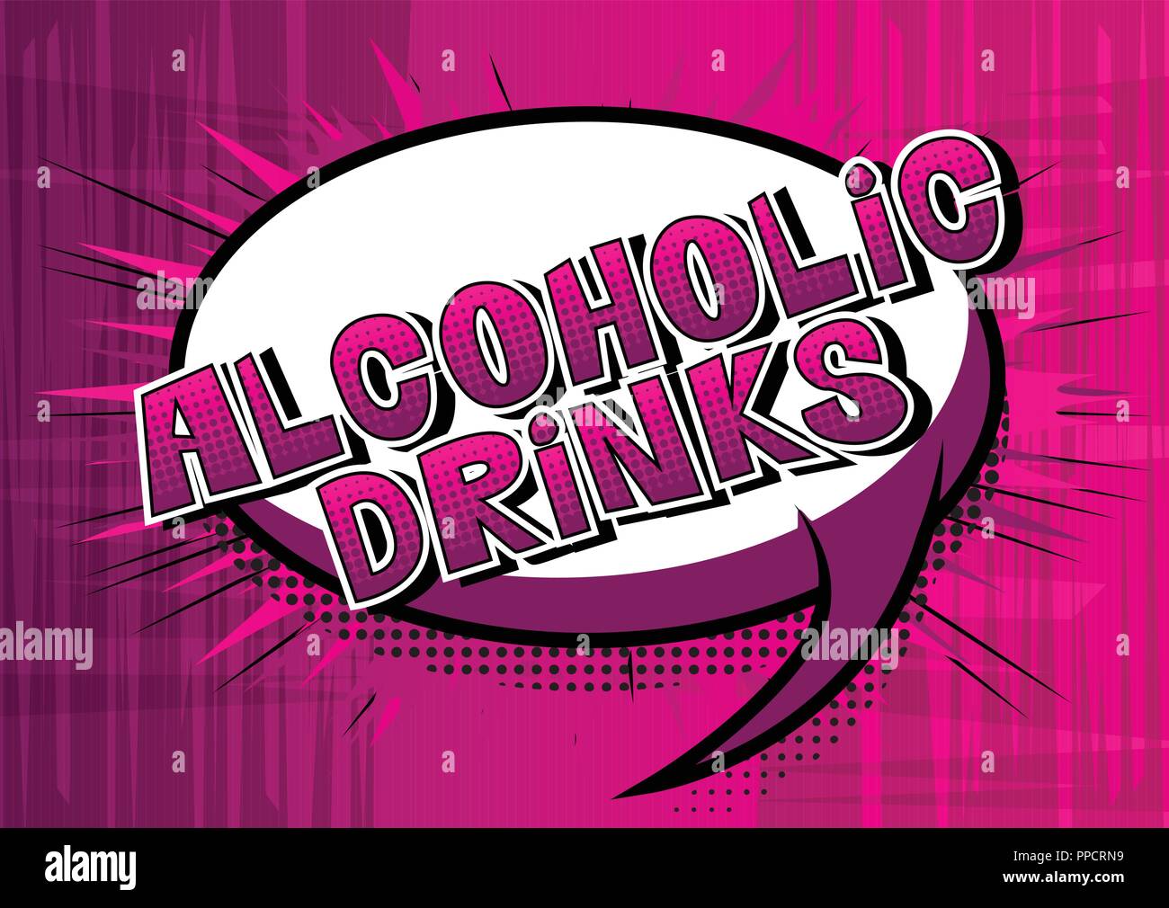 Alcoholic drinks - Vector illustrated comic book style phrase Stock ...