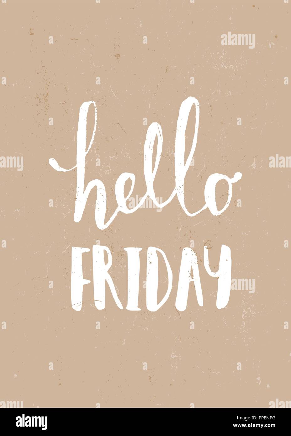 Typographic design poster with text "Hello Friday" in white on craft ...