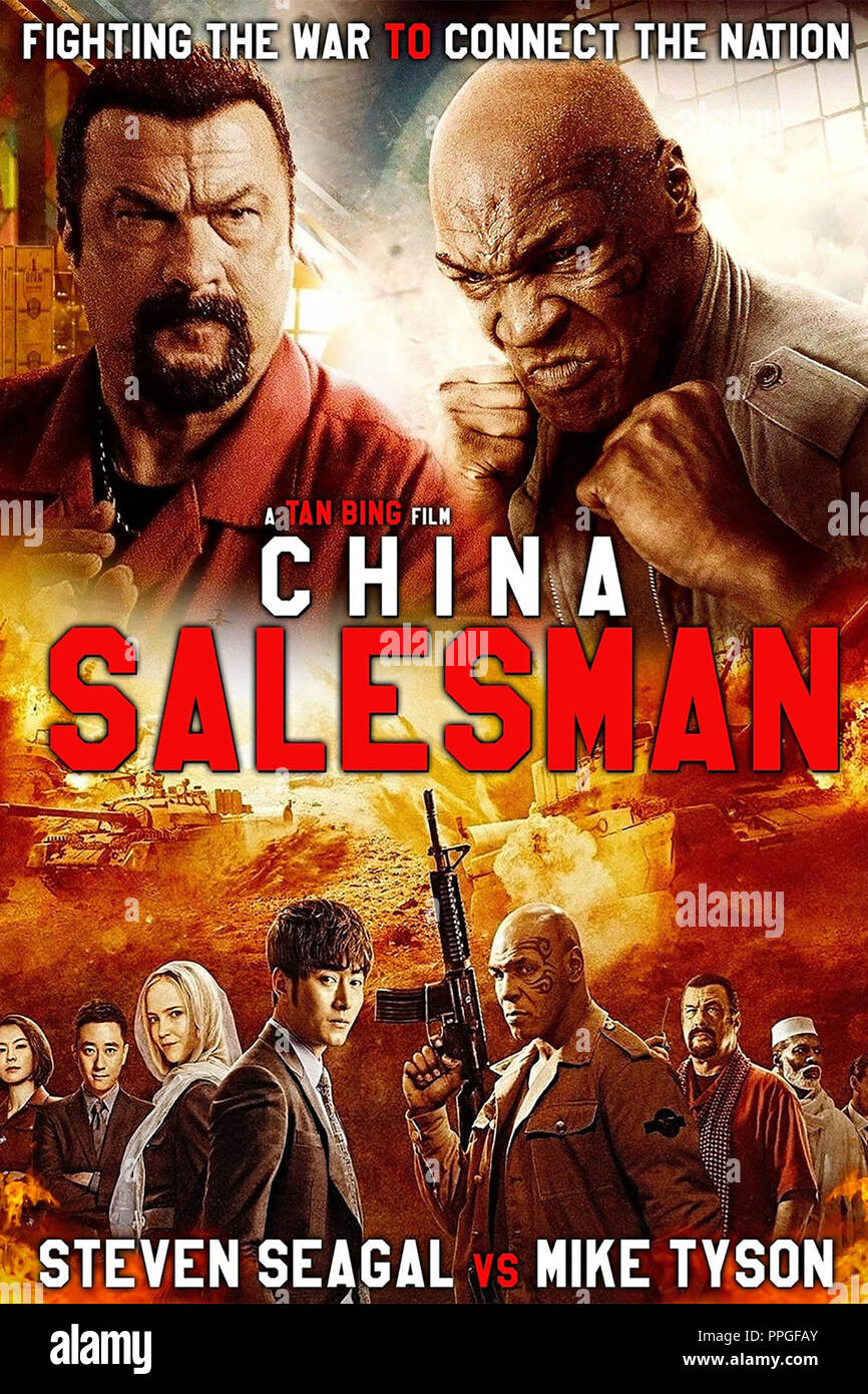 CHINA SALESMAN, poster, from left, top, Steven Seagal, Mike Tyson, 2017 ...