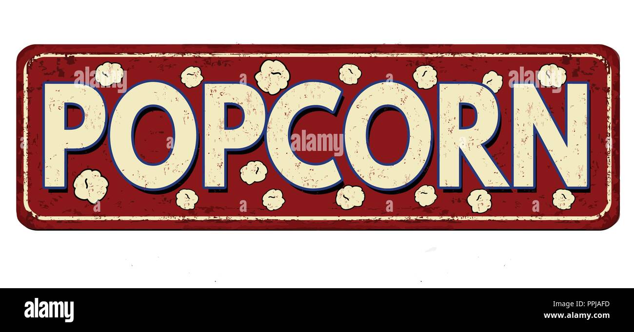 Popcorn vintage rusty metal sign on a white background, vector ...