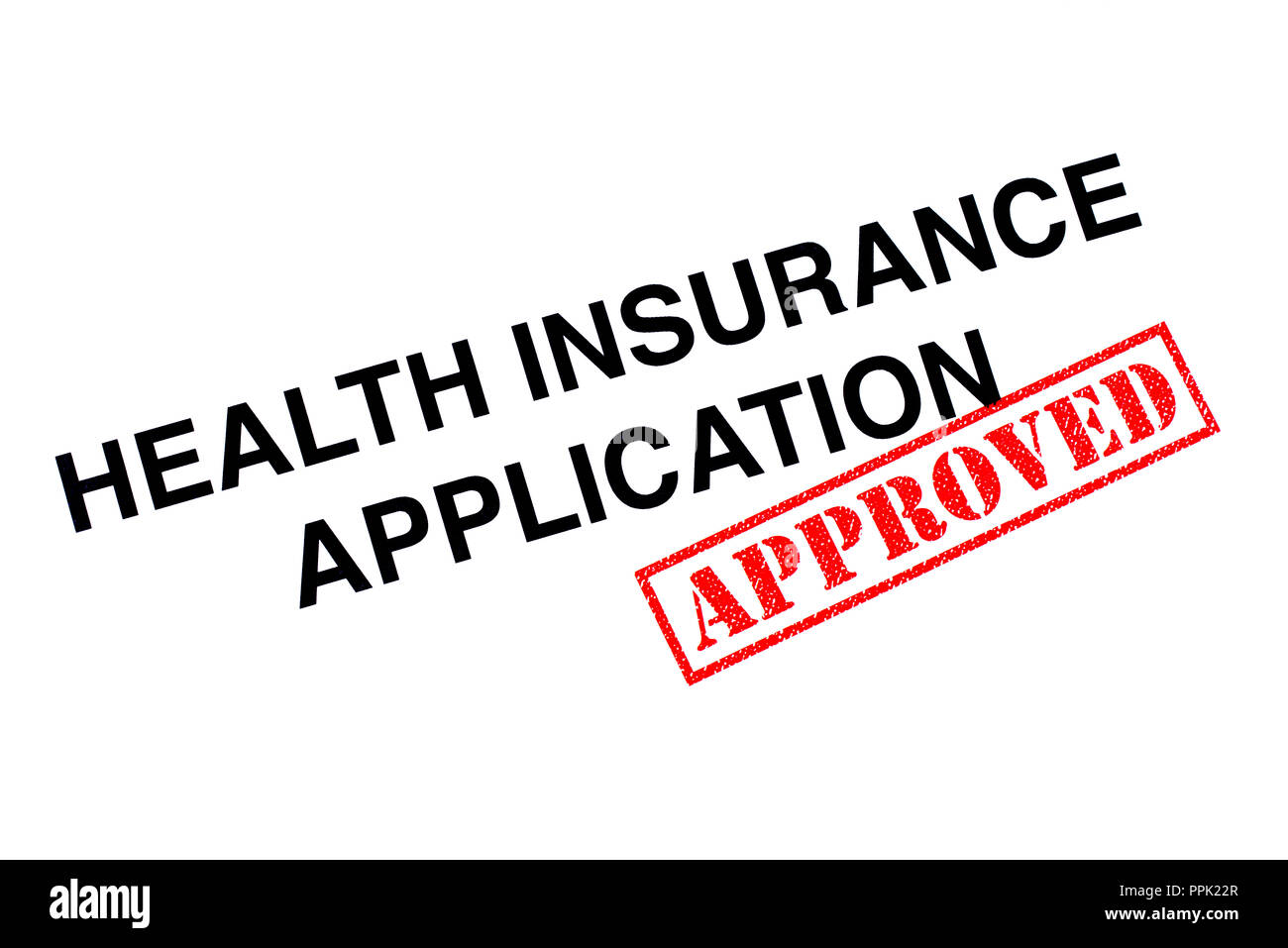 Health Insurance Application heading stamped with a red APPROVED rubber ...