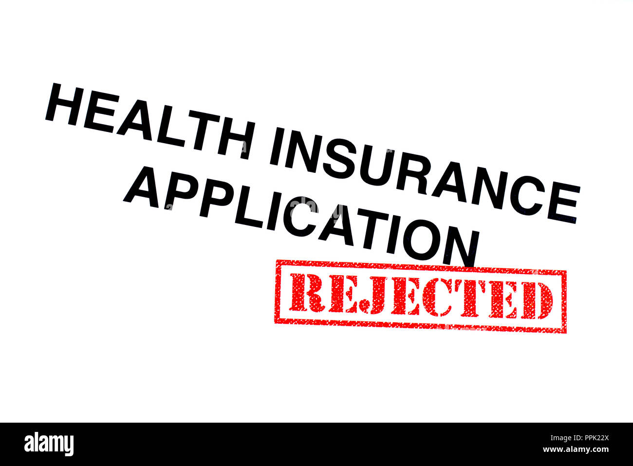 Health Insurance Application heading stamped with a red REJECTED rubber ...