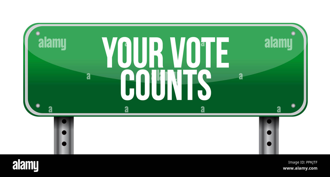 Your vote counts Street sign message concept illustration isolated over ...