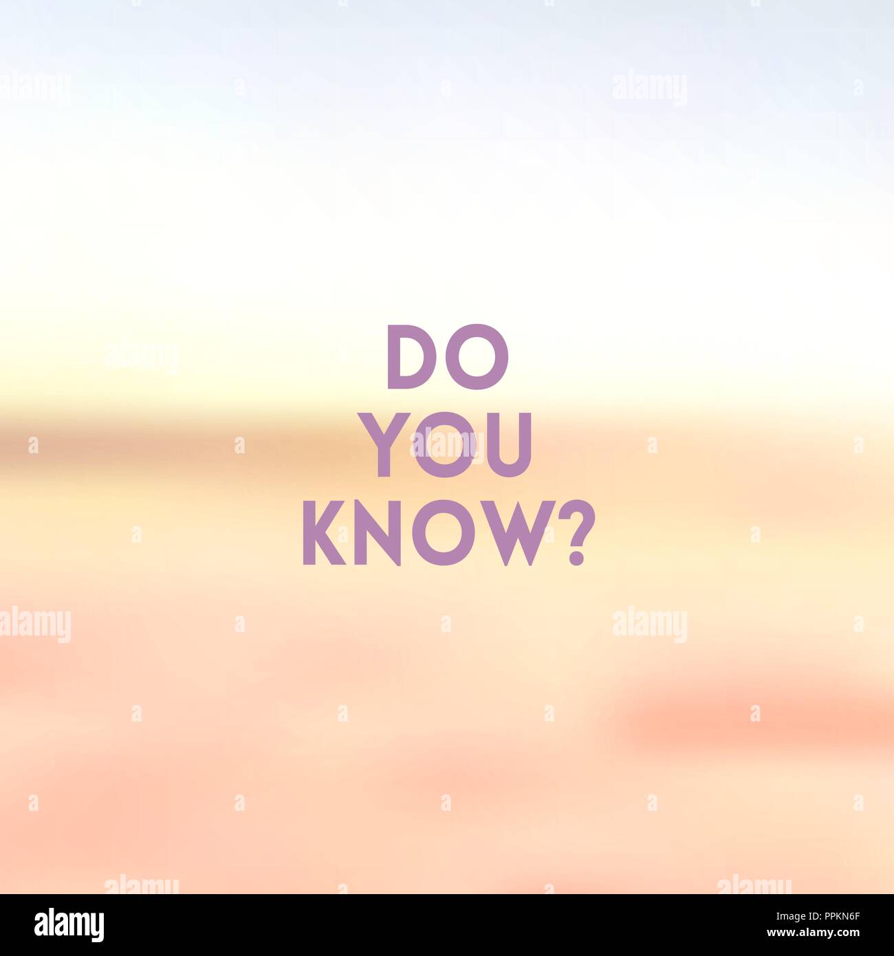 square blurred background - sunset colors With motivating quote Stock ...