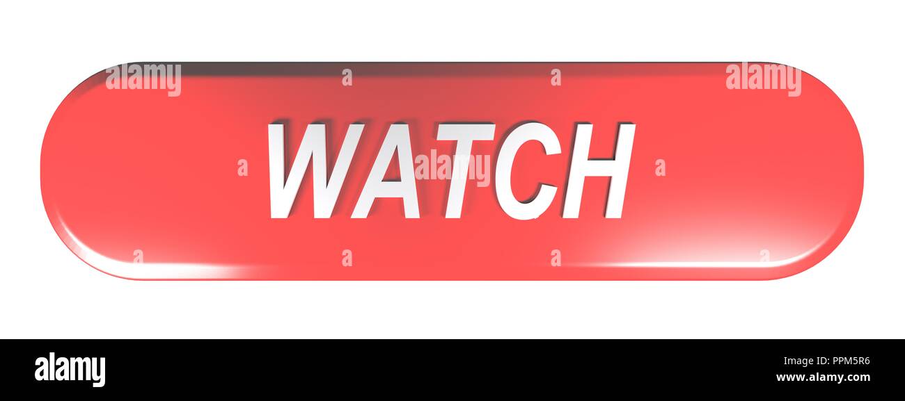 Red rounded rectangle push button WATCH - 3D rendering Stock Photo - Alamy
