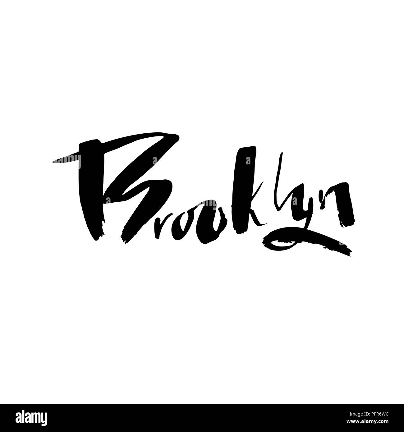 Brooklyn lettering. Hand drawn modern dry brush calligraphy. Isolated ...