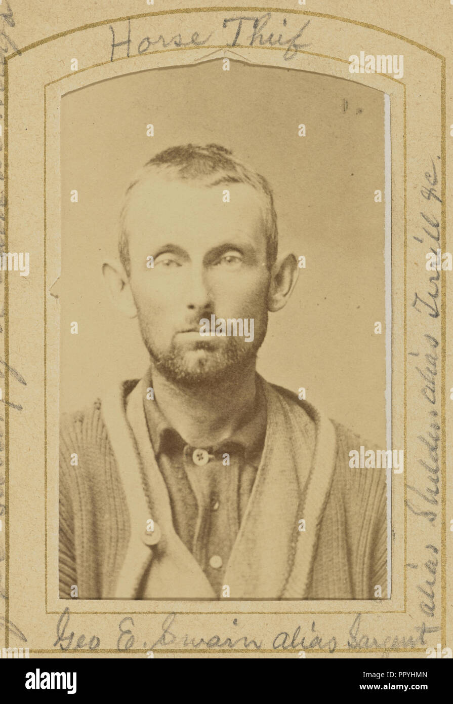 George E. Swain alias Sargeant, Horse Thief; American; June 1886 ...